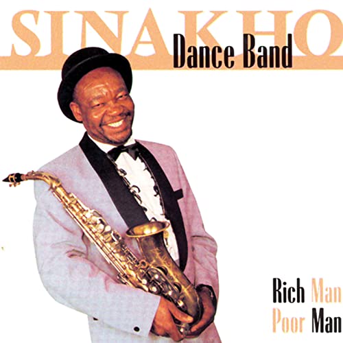 Amazon.com: Rich Man, Poor Man : Sinakho Dance Band: Digital Music