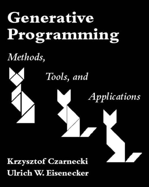 Generative Programming Methods Tools And Applications Czarnecki Krysztof Eisenecker