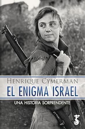 Amazon.com: El enigma Israel: Una historia sorprendente (Spanish Edition) eBook : Cymerman ...