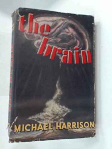 The Brain: HARRISON, Michael: Amazon.com: Books