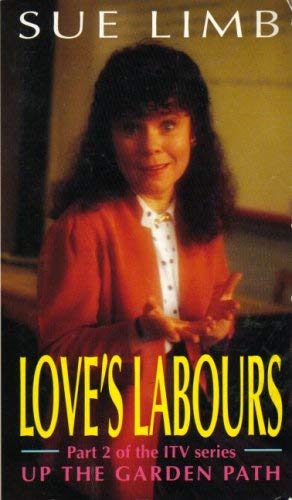 Love's Labours: Sue Limb: 9780552128735: Amazon.com: Books