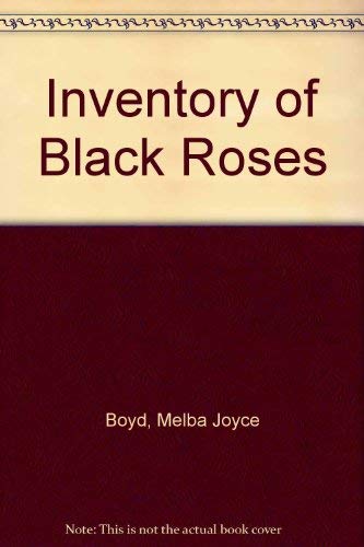 Amazon.co.jp: Inventory of Black Roses : Boyd, Melba Joyce: 洋書