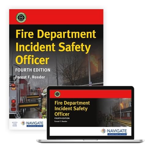 Fire Department Incident Safety Officer: Reeder, Forest F ...