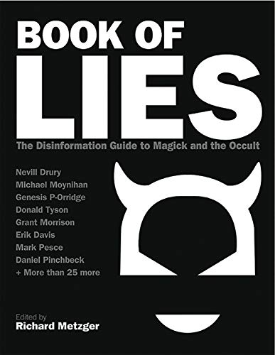 Amazon.com: Book of Lies: The Disinformation Guide to Magick and the ...