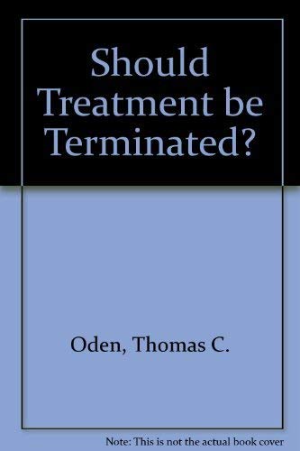 Should treatment be terminated?: Thomas C. Oden: 9780060663452: Amazon ...