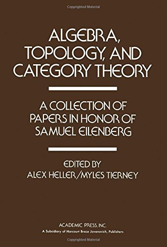 Algebra, topology, and category theory: A collection of papers in honor ...
