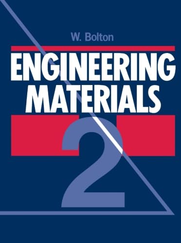 Amazon.com: Engineering Materials: Volume 2: 9780434901692: Bolton, W ...
