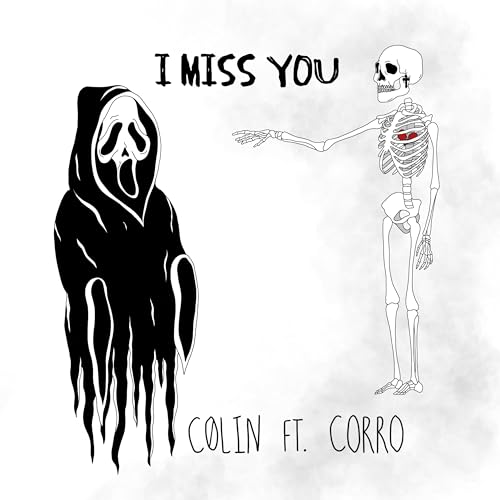 I Miss You by C0LIN feat. CORRO on Amazon Prime Music