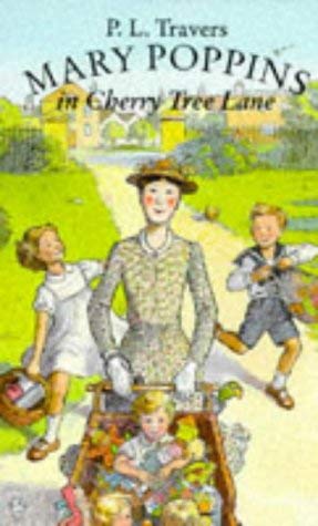 Mary Poppins in Cherry Tree Lane: Amazon.co.uk: Travers, P. L., Shepard ...
