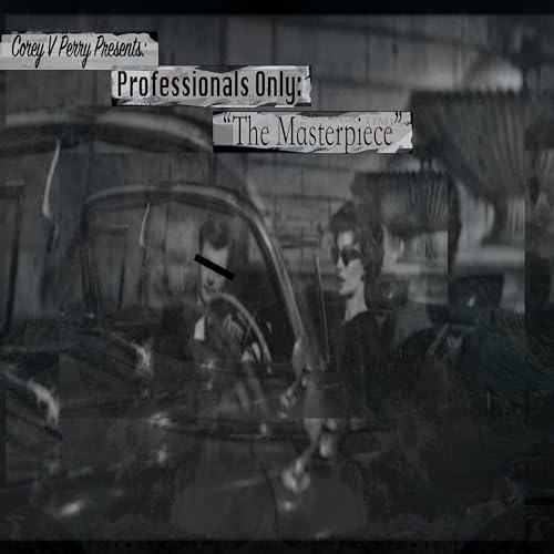 Amazon Music Unlimited - Corey V Perry 『Professionals Only: "The ...