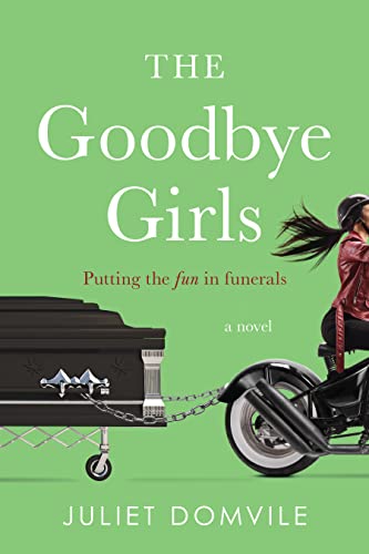 The Goodbye Girls - Kindle edition by Domvile, Juliet. Literature ...