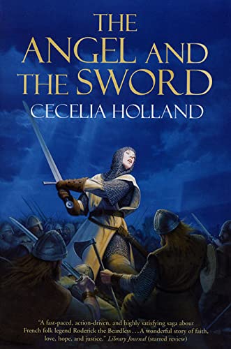 The Angel and the Sword: Holland, Cecelia: 9780312868895: Amazon.com: Books