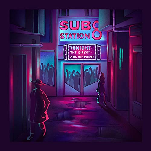 Substation 8 de The Disestablishment en Amazon Music Unlimited