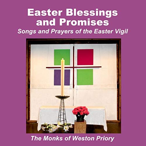 Easter Blessings and Promises by The Monks of Weston Priory on Amazon ...