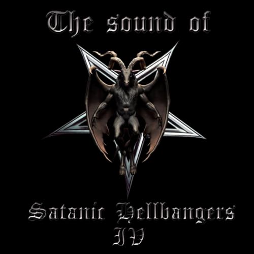 Amazon.com: The Sound of Satanic Hellbangers Vol. IV (Compilation ...
