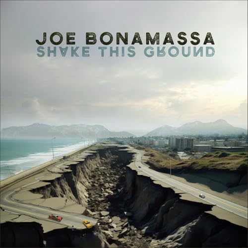 Play Shake This Ground by Joe Bonamassa on Amazon Music Unlimited