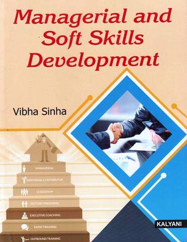 Managerial & Soft Skills Development BBA 2nd Sem. Pb. Uni.: Sinha Vibha ...