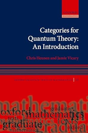 Amazon.com: Categories for Quantum Theory: An Introduction (Oxford ...
