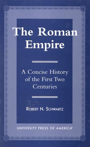 Amazon.com: The Roman Empire: A Concise History of the First Two ...