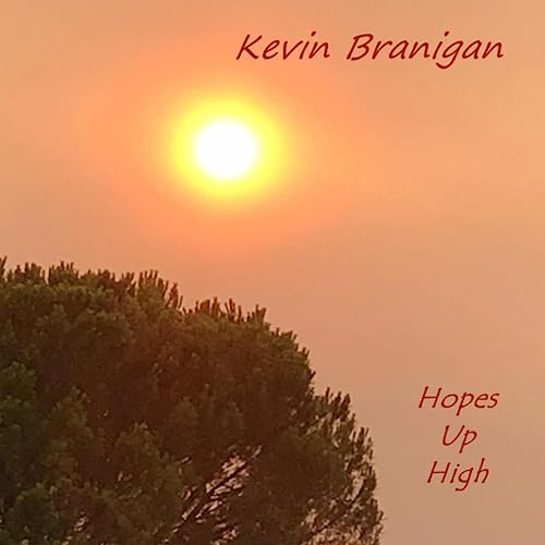 Amazon.co.jp: Hopes Up High : Kevin Branigan: デジタルミュージック