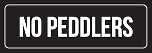 Amazon.com : New Great Black Background with White Font No Peddlers ...