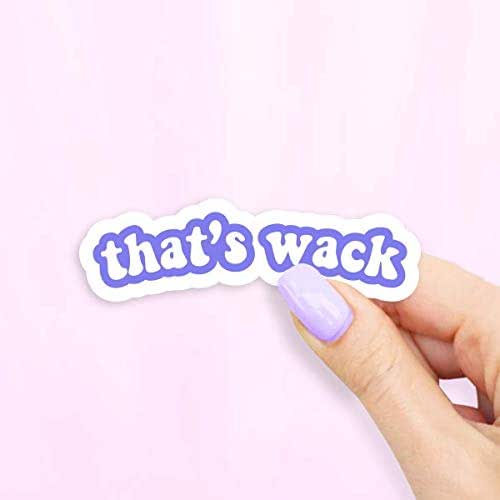 Amazon.com: That's Wack Vinyl Sticker for Laptops and Water Bottles ...