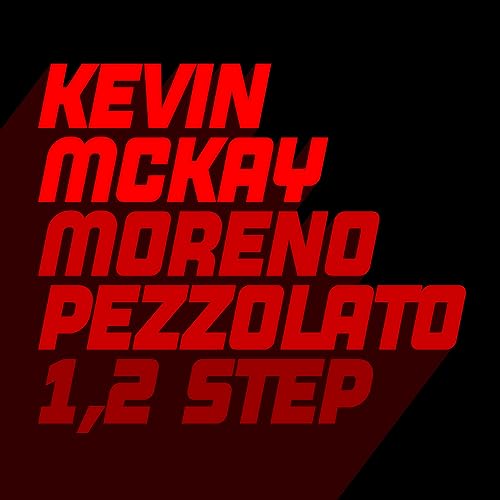 Play 1, 2 Step by Kevin McKay & Moreno Pezzolato on Amazon Music