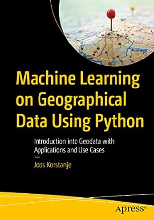 Amazon.fr - Machine Learning on Geographical Data Using Python ...