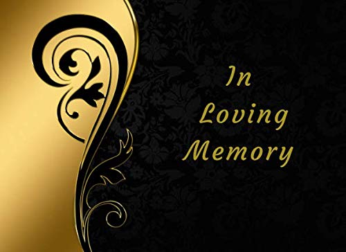 In Loving Memory: Funeral Guest Book Condolence Remembrance Memorial ...