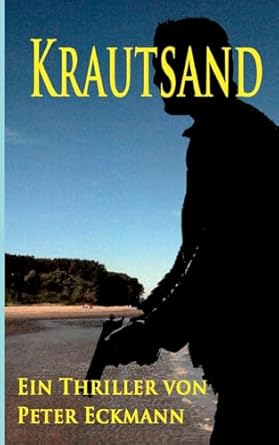 Krautsand (German Edition): Eckmann, Peter: 9783769339437: Amazon.com ...
