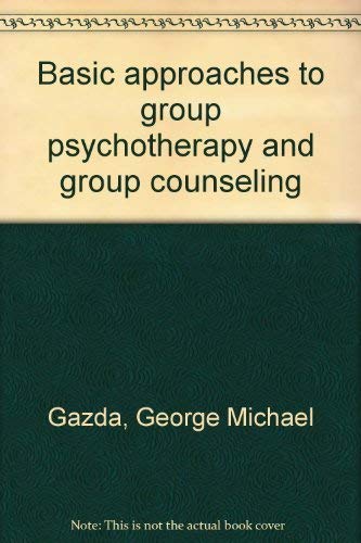 Basic approaches to group psychotherapy and group counseling ...