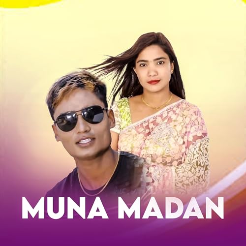 Play Muna Madan by Jamuna Sanam & Poshan Dangi feat. Naresh Bc & Sani Pariyar on Amazon Music ...