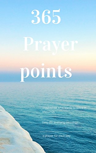 365 Prayer Points (prayers) eBook : prayers, 365 : Amazon.in: Kindle Store