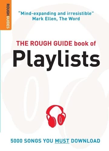 The Rough Guide Book of Playlists, 2nd edition (Rough Guide Reference ...