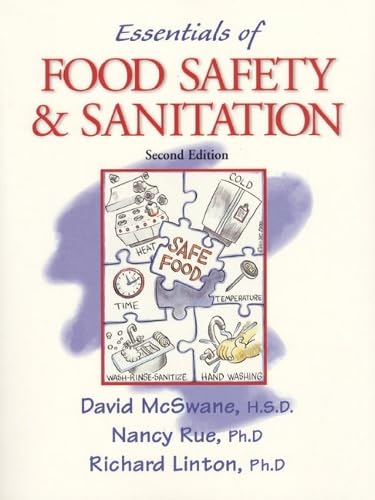 Essentials of Food Safety and Sanitation (2nd Edition): McSwane, David ...