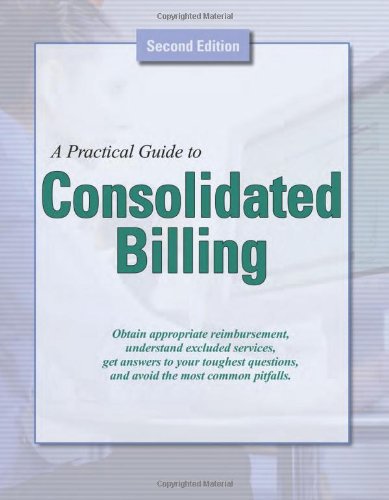 A Practical Guide to Consolidated Billing, 2nd Edition: Petersen ...