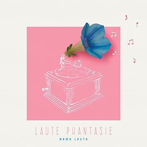 Play Laute Phantasie by Mama Lauta on Amazon Music