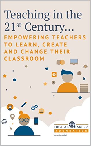 Amazon.com: Teaching in the 21st Century: Empowering teachers to learn ...