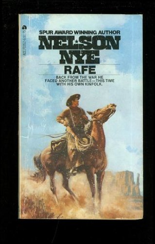 Rafe: Nye,: 9780441703524: Amazon.com: Books