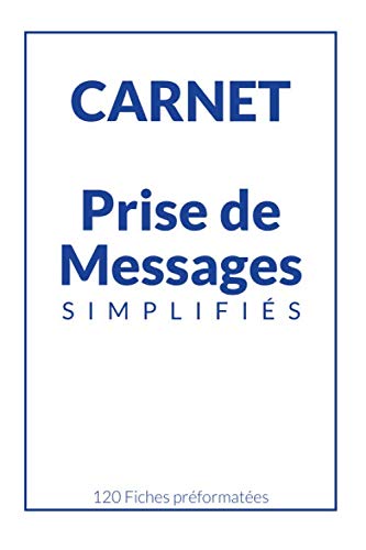 Amazon.fr - carnet prise de messages simplifiés 120 fiches préformatées ...