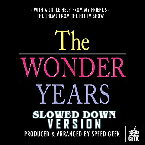 Play With A Little Help From My Friends (From"The Wonder Years ...