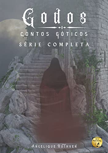Amazon.com.br eBooks Kindle: Godos: Contos góticos • Série completa (Série Godos: Contos góticos ...