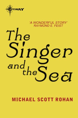 Amazon.com: The Singer and the Sea eBook : Scott Rohan, Michael: Kindle ...