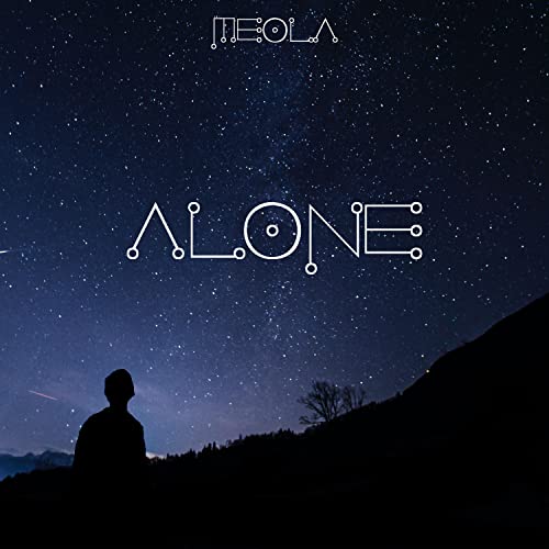 Écouter Alone par Meola sur Amazon Music Unlimited