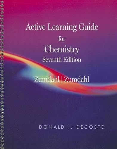 Active Learning Guide for Zumdahl/Zumdahl's Chemistry, 7th: Zumdahl ...