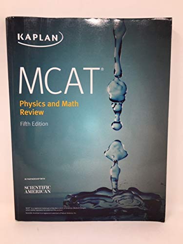 MCAT Physics and Math Review- 5th edition: MD Alexander Stone Macnow ...