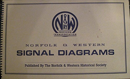 Norfolk and Western Signal diagrams: Norfolk Southern Corporation ...