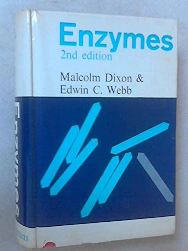 Enzymes. Second edition: Malcolm Dixon & Edwin C. Webb: 9780582462144: Amazon.com: Books