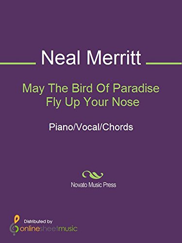 May The Bird Of Paradise Fly Up Your Nose - Kindle edition by Little ...