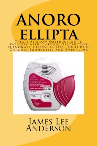 Buy ANORO Ellipta: Treats Airflow Obstruction in Patients with Chronic ...
